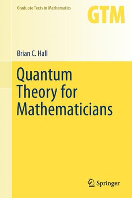 现货 Quantum Theory for Mathematicians