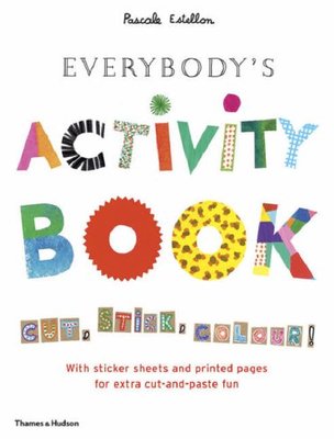 【预订】Everybody's Activity Book: Cut, Stic...