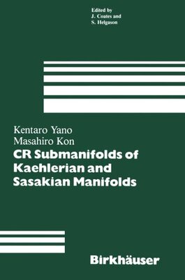 【预订】Cr Submanifolds of Kaehlerian and Sa...