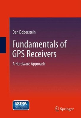 【预订】Fundamentals of GPS Receivers
