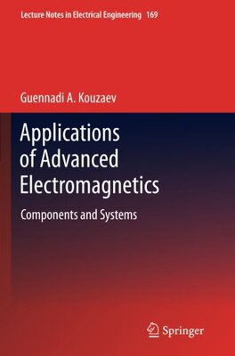 【预订】Applications of Advanced Electromagnetics