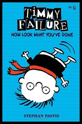 【预售】Timmy Failure Now Look What You've Done