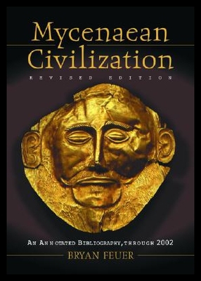 【预售】Mycenaean Civilization: An Annotated Bibliography