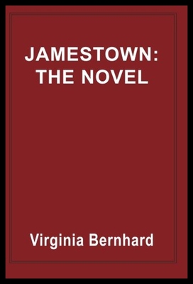 【预售】Jamestown: The Novel: The Story of America's Begi