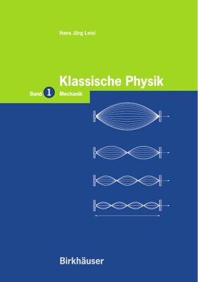 【预订】Klassische Physik: Band 1: Mechanik
