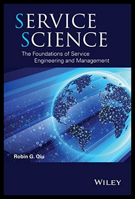 【预售】Service Science: The Foundations of Service Engin