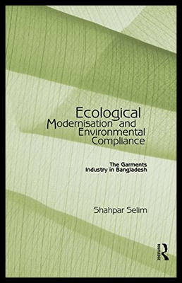 【预售】Ecological Modernisation and Environmental Compli