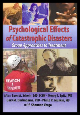 【预售】Psychological Effects of Catastrophic Disasters: