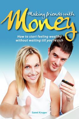 【预售】Making Friends with Money: How to Start Feelin...
