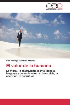 【预售】El Valor de Lo Humano