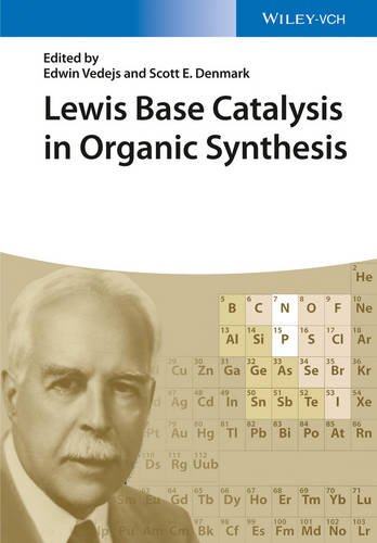 【预订】Lewis Base Catalysis in Organic Synthesis_虎窝淘