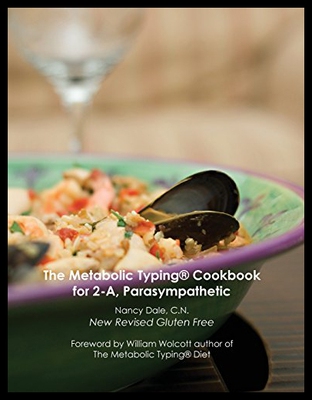 【预售】The Metabolic Typing Cookbook for 2-A, Parasympat