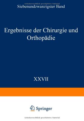 【预订】Ergebnisse Der Chirurgie Und Orthopa...