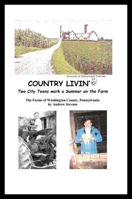 【预售】Country Livin' Two City Teens Work a Summer on th