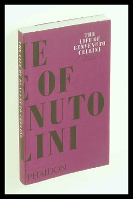 【预售】The Life of Benvenuto Cellini
