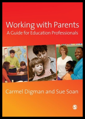 【预售】Working with Parents: A Guide for Education Profe