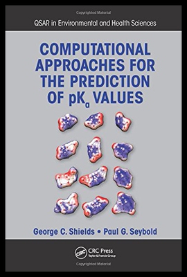 【预售】Computational Approaches to Predict Pka Values