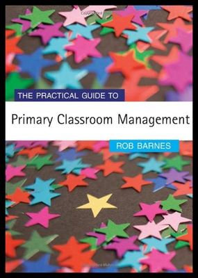 【预售】The Practical Guide to Primary Classroom Manageme