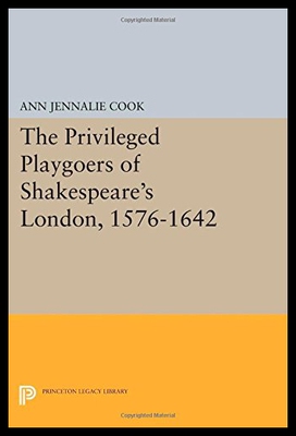 【预售】The Privileged Playgoers of Shakespeare's London,