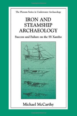 【预售】Iron and Steamship Archaeology: Success and Fa...