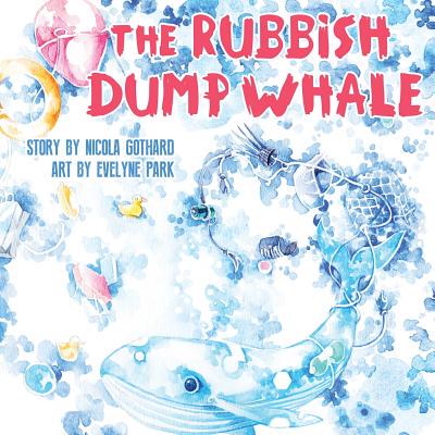 【预售】The Rubbish Dump Whale