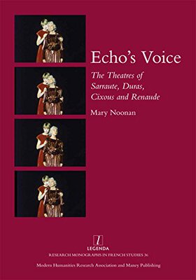 【预售】Echo's Voice: The Theatres of Sarraute, Duras,...
