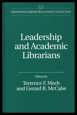 【预售】Leadership and Academic Librarians