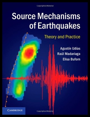 【预售】Source Mechanisms of Earthquakes: Theory and Prac