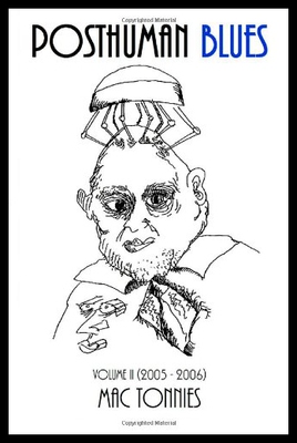 【预售】Posthuman Blues, Vol. II: Dispatches from a World