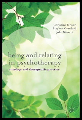 【预售】Being and Relating in Psychotherapy: Ontology and
