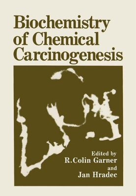 【预售】Biochemistry of Chemical Carcinogenesis