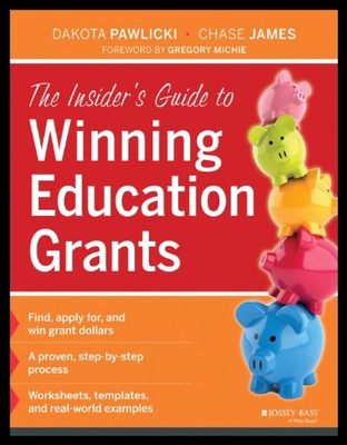 【预售】The Insider's Guide to Winning Education Grants