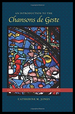 【预售】An Introduction to the Chansons de Ges