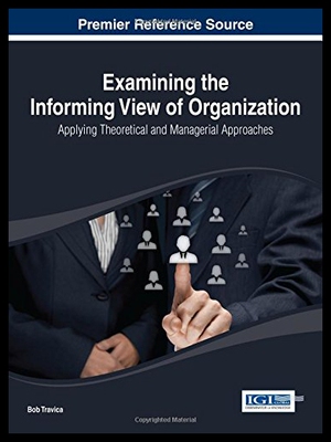 【预售】Examining the Informing View of Organization: App