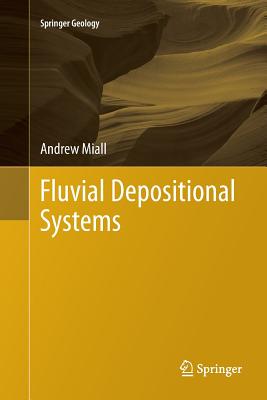 【预订】Fluvial Depositional Systems