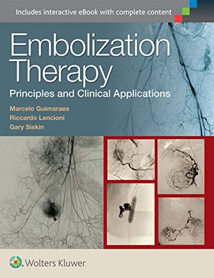 【预售】Embolization Therapy: Principles and Clinical ...
