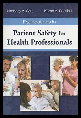 【预售】Foundations in Patient Safety for Health Professi