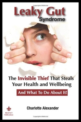 【预售】Leaky Gut Syndrome: The Invisible Thief That Stea