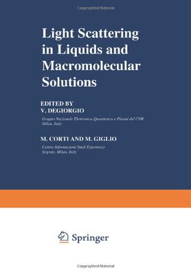 【预售】Light Scattering in Liquids and Macromolecular...