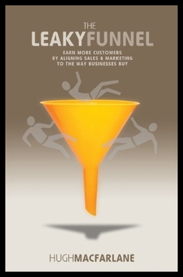 【预售】The Leaky Funnel: Earn More Customers