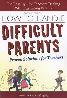【预售】How to Handle Difficult Parents: Proven Soluti...