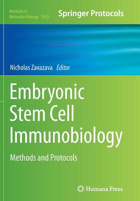 【预订】Embryonic Stem Cell Immunobiology: M...