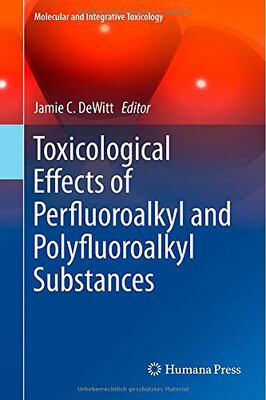 【预订】Toxicological Effects of Perfluoroal...