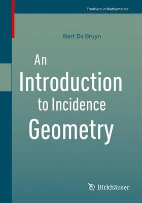 【预订】An Introduction to Incidence Geometry