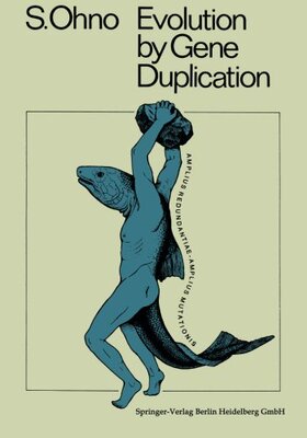 【预订】Evolution by Gene Duplication