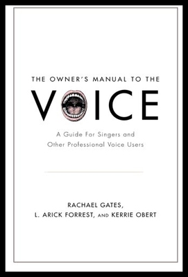 【预售】The Owner's Manual to the Voice: A Guide for Sing