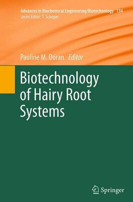 【预订】Biotechnology of Hairy Root Systems
