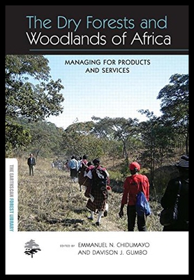 【预售】The Dry Forests and Woodlands of Africa: Managing