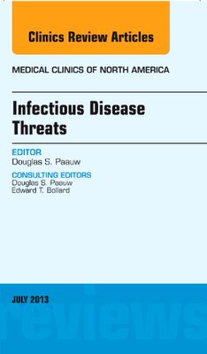 【预售】Infectious Disease Threats, an Issue of Medica...