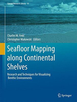 【预订】Seafloor Mapping along Continental Shelves